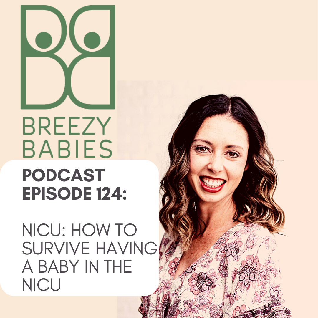 124. NICU: How To Survive Having A Baby In The Neonatal Intensive Care ...